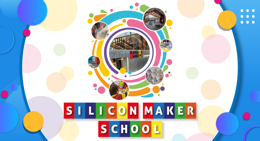 APLICABILIDAD METODOLÓGICA EN LOS ESPACIOS SILICON MAKER SCHOOL | SEDII ...